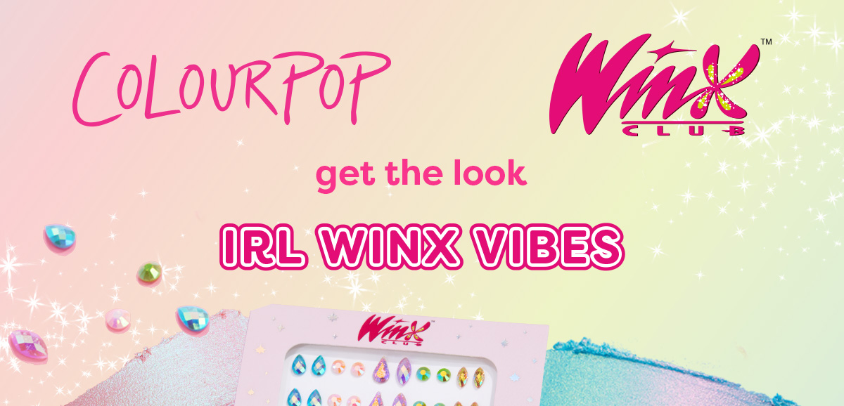 ColourPop: Get the look: Winx Club 🧚🌸👑 | Milled
