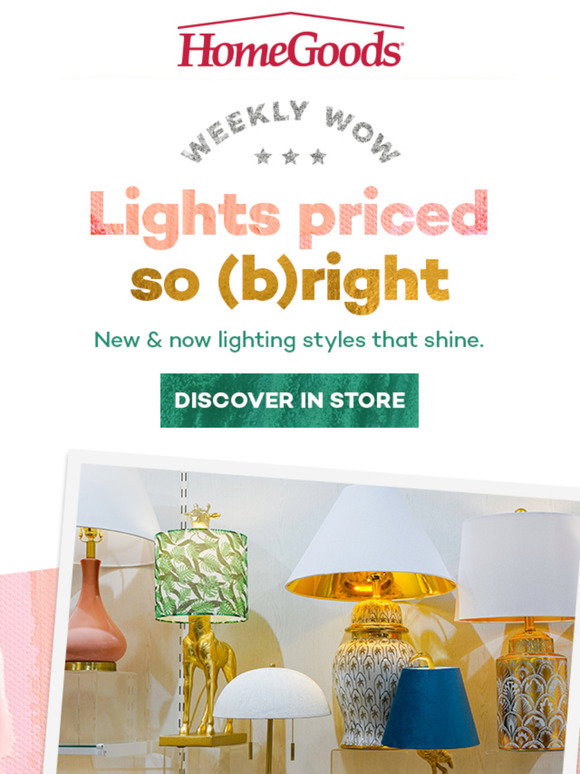 HomeGoods: Spotlight on NEW lighting.💡 | Milled