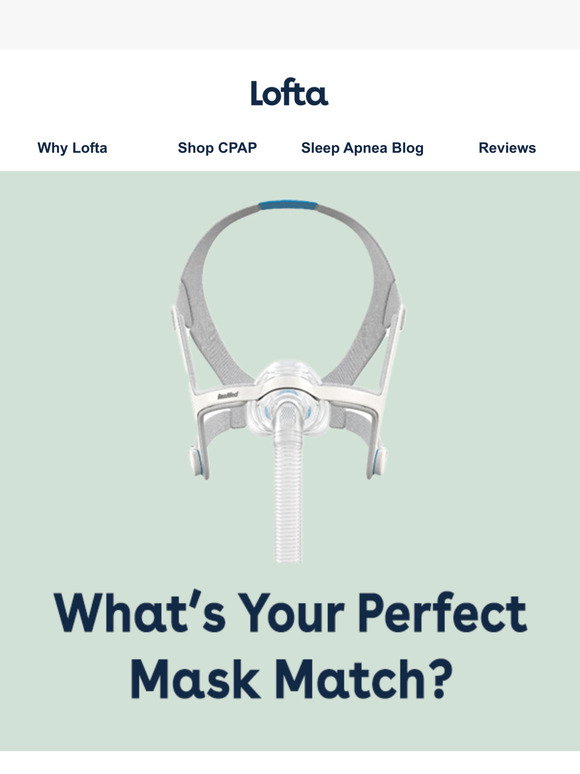 LOFTA: Are You Wearing The Right Mask? | Milled