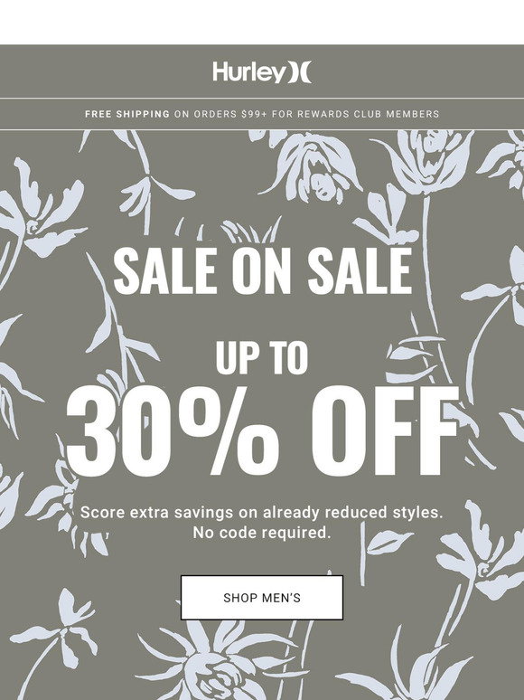 Hurley: SALE ON SALE: Up to 30% off 😎 | Milled