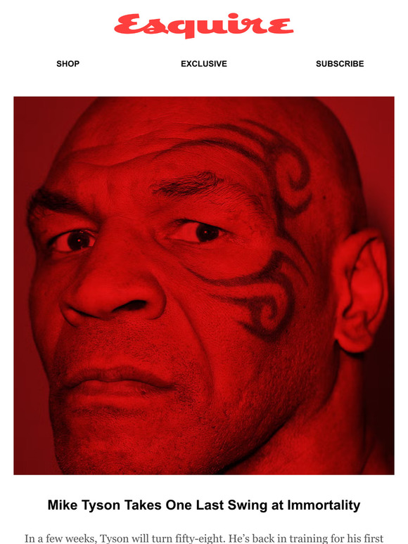 Esquire: What Is Mike Tyson Fighting For? | Milled