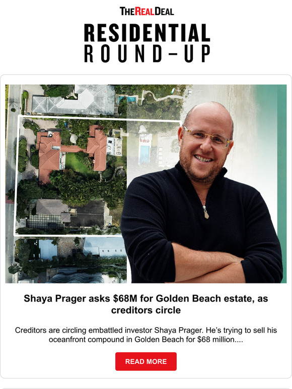 The Real Deal: Shaya Prager asks $68M for South Florida estate ...