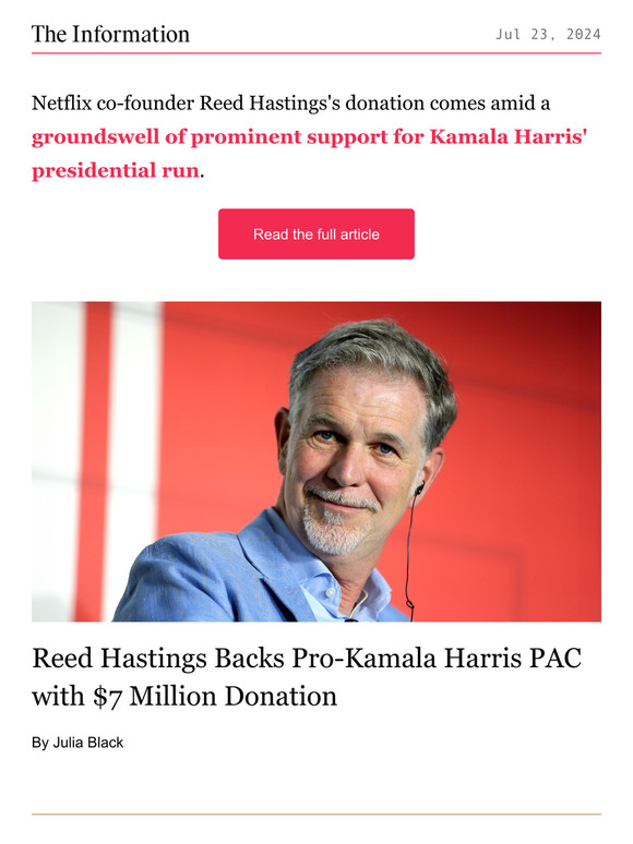 The Information: Exclusive: Hastings Gives $7M to Pro-Kamala Harris PAC ...