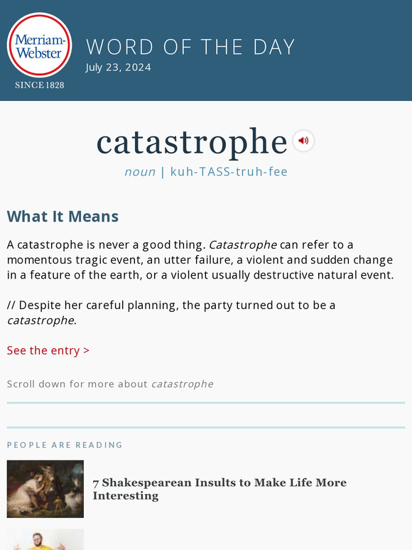 Merriam-Webster: Catastrophe - plus, 7 Shakespearean Insults to Make ...