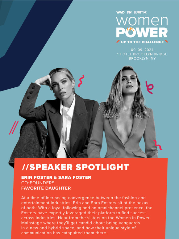 Women's Wear Daily: Erin & Sara Foster Join the Women in Power ...