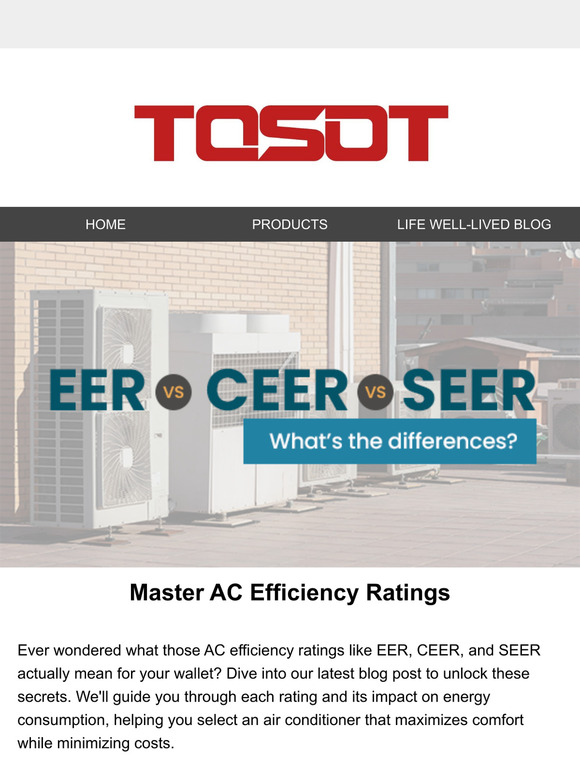 TOSOT Direct: What do EER, CEER, SEER, SEER2, and HSPF2 mean? | Milled