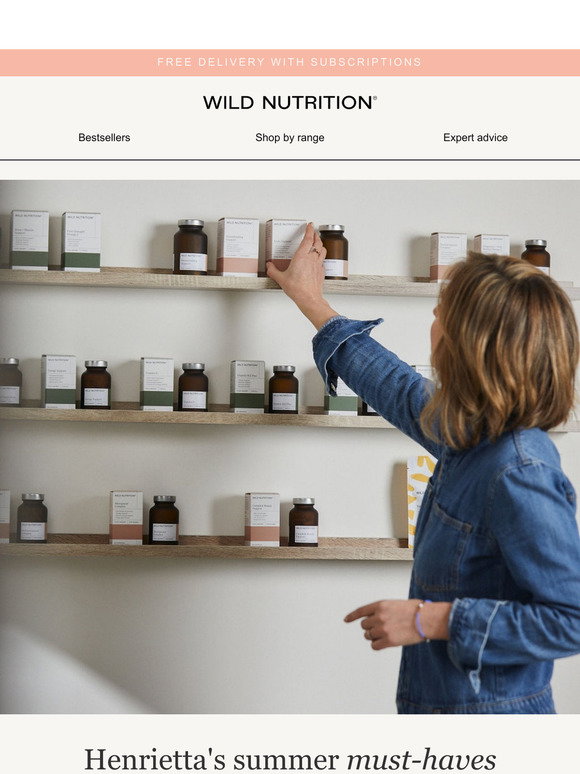 Wild Nutrition: Our founder Henrietta's summer go-tos | Milled