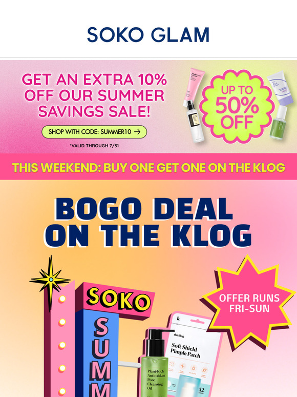 Soko Glam: 🤩 BOGO FREE on ALL The Klog! | Milled
