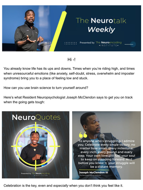 The Neuroencoding Institute: Weekly Edition: How to Turn Things Around ...