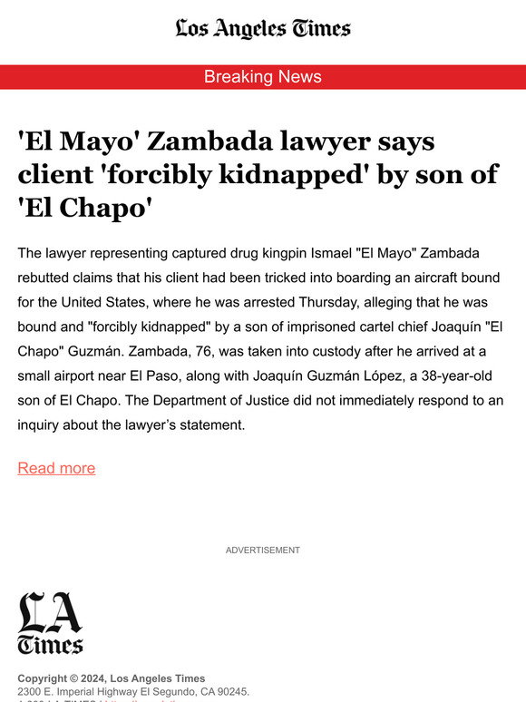 Los Angeles Times: 'El Mayo' Zambada lawyer says client 'forcibly ...
