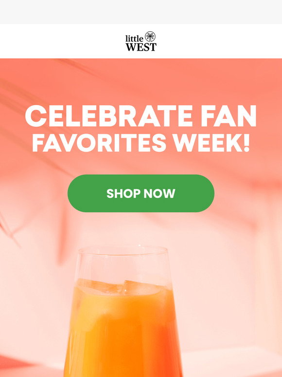 Ws West LLC: Celebrate Fan Favorites Week! | Milled