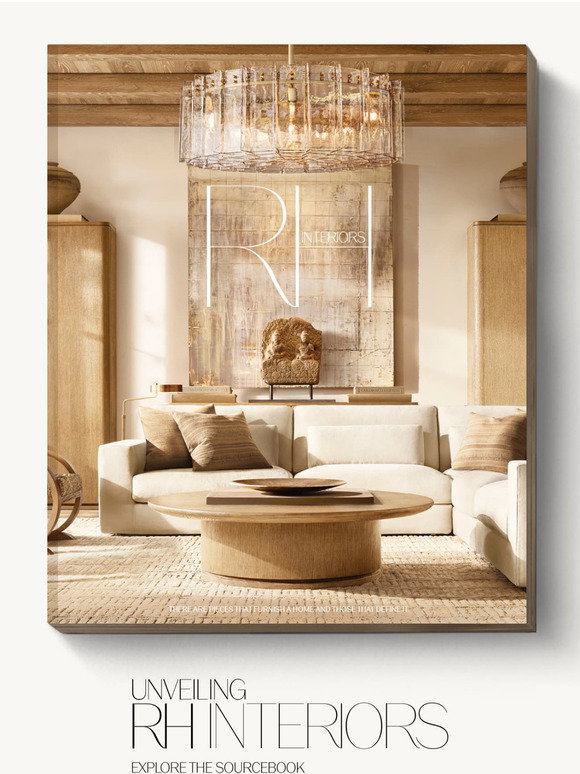 Restoration Hardware: Introducing RH Interiors 2024 | Milled