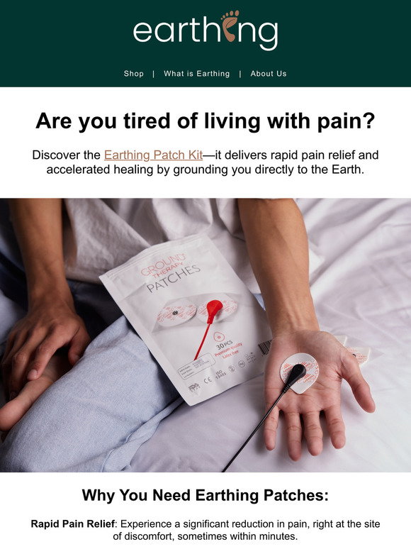 Earthing: Unlock Rapid Pain Relief With Earthing Patches | Milled