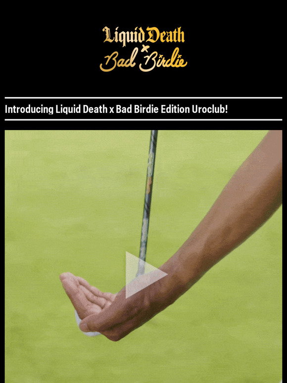 Liquid Death: Golf Clubs You Can Pee In | Milled