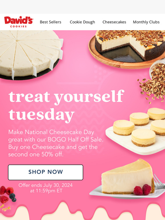 David's Cookies: 🎉 Celebrate National Cheesecake Day with BOGO Half Off ...