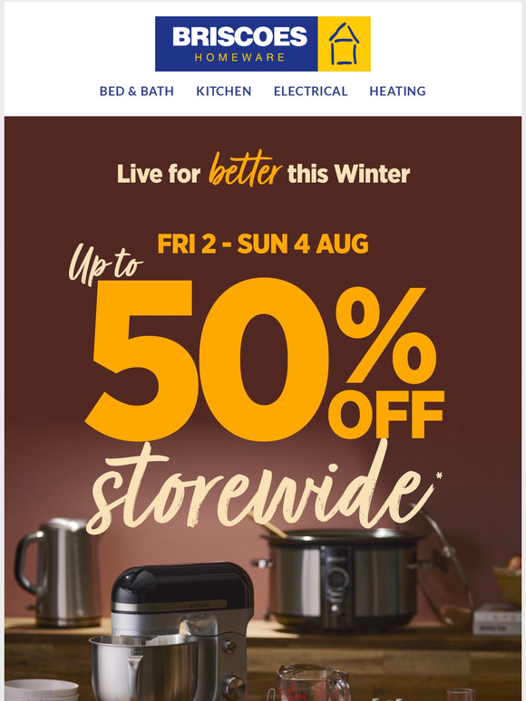 Briscoes: Up to 50% off storewide → | Milled