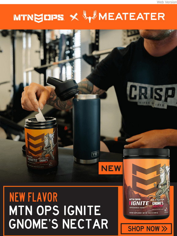 MeatEater: NEW: MTN OPS X MeatEater Gnome's Nectar Ignite Flavor | Milled