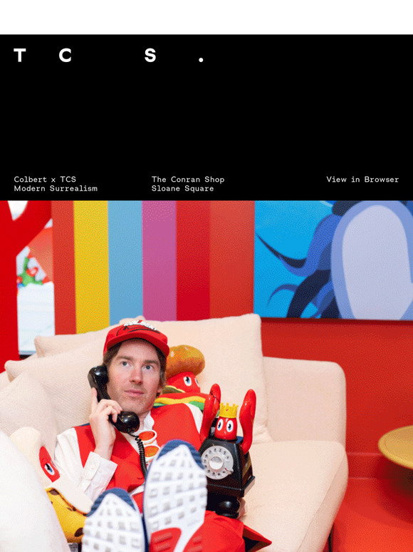 The Conran Shop: Colbert x The Conran Shop | Modern Surrealism | Milled