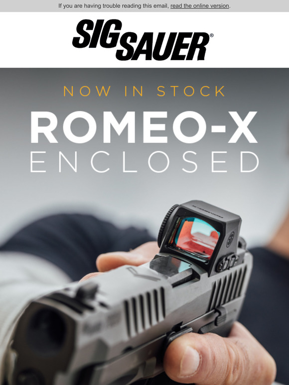 SIG SAUER: NOW IN STOCK: ROMEO-X ENCLOSED Red Dot Sight | Milled