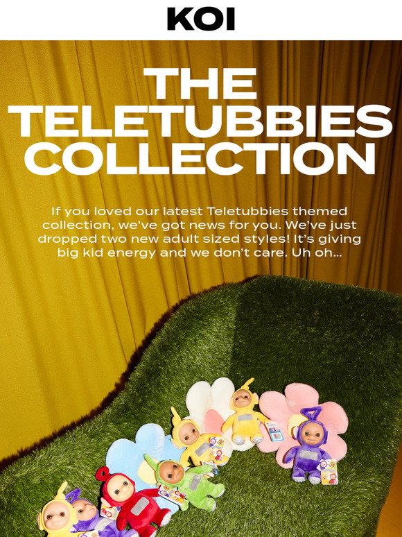 Koi Footwear: TELETUBBIES BUT MAKE IT GROWN UP | Milled