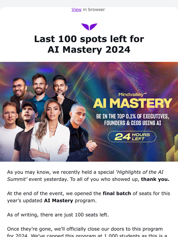 Mindvalley: The last 100 spots of the AI Mastery program are now open ...