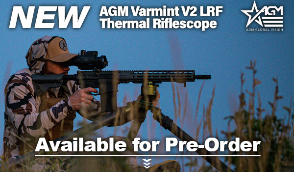 EuroOptic: NEW: Pre-Order the AGM Varmint V2 LRF Thermal Riflescopes! | Milled