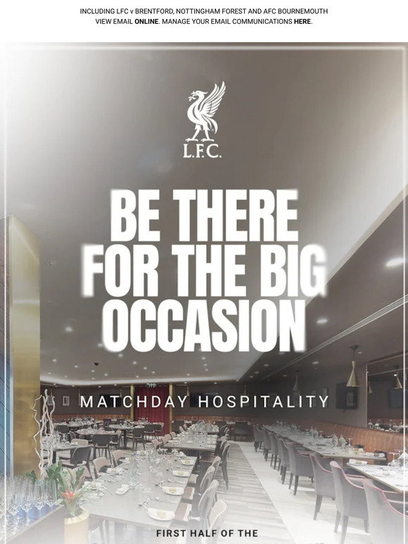 Liverpool FC: Secure your seat - 2024/25 Matchday Hospitality on sale ...