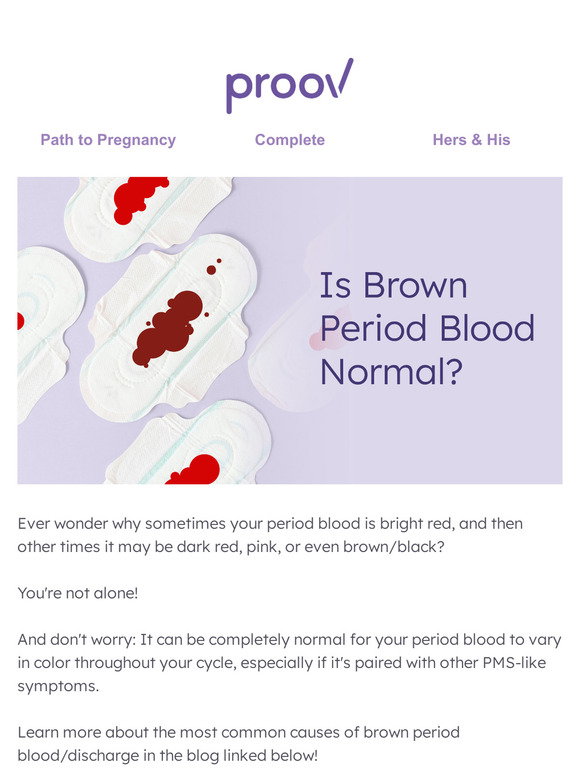 Proov: 😳 Is Brown Period Blood Normal? | Milled