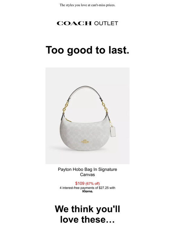 Coach: Pssst! The Payton Hobo Bag In Signature Canvas Is Waiting! | Milled