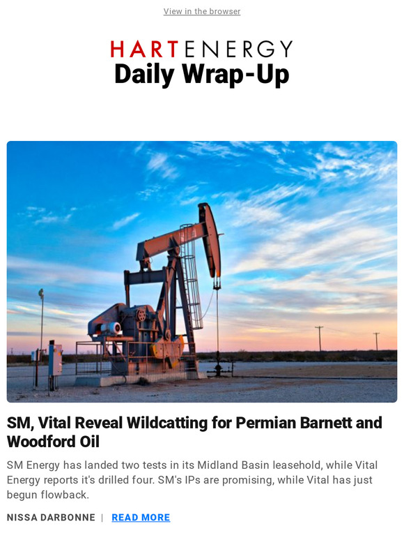 Hart Energy: Daily Wrap-Up: SM, Vital Reveal Wildcatting for Permian; Diamondback Curtails ...