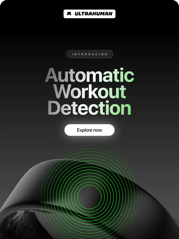 Ultrahuman: Introducing Automatic Workout Detection on the Ring AIR | Milled