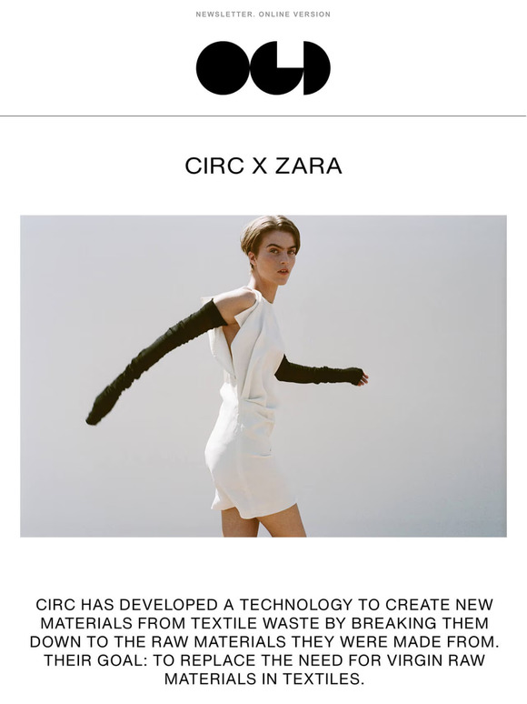 Zara: CIRC X ZARA – New collection | Milled