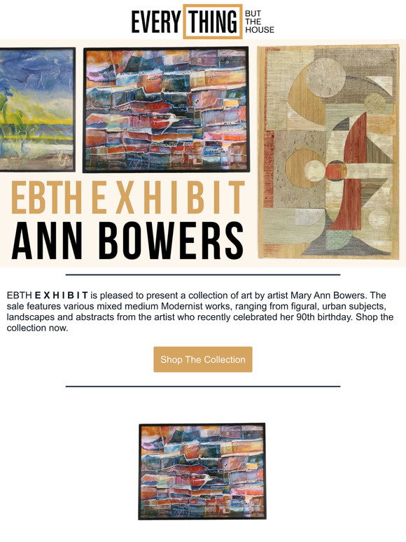 Everything But The House: 🖼 EBTH Presents: The Works Of Ann Bowers | Milled