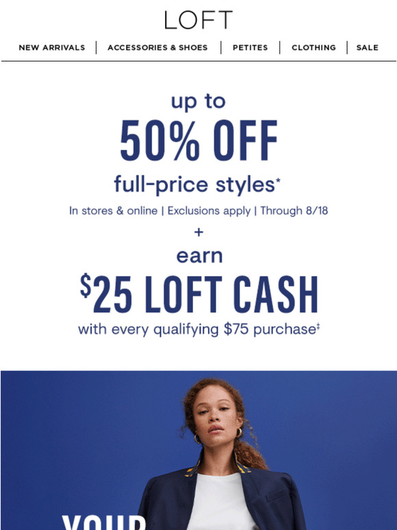 Loft Email Newsletters: Shop Sales, Discounts, and Coupon Codes