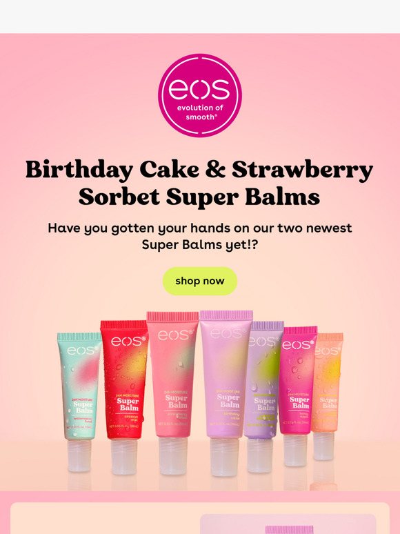 eos: TWO new Super Balms 🎂🍓 Birthday Cake & Strawberry Sorbet | Milled