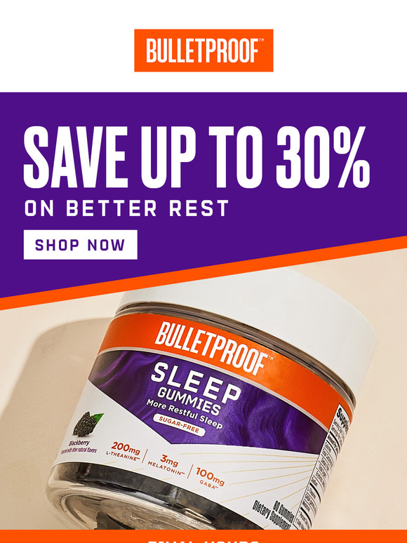 Bulletproof: SAVE UP TO 30% ON A BETTER NIGHT’S SLEEP | Milled