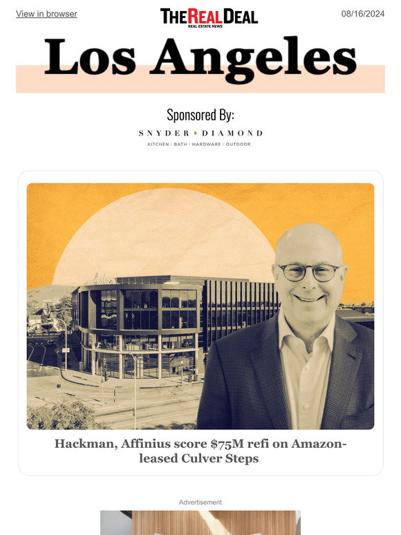 The Real Deal: Hackman, Affinius score $75M refi on Culver Steps ...