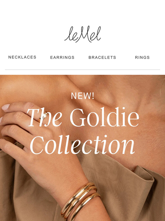 LeMel: INTRODUCING: The Goldie Collection | Milled