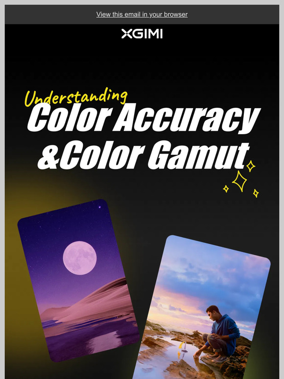 XGIMI: Enhance your visuals: Projector color accuracy and color gamut ...