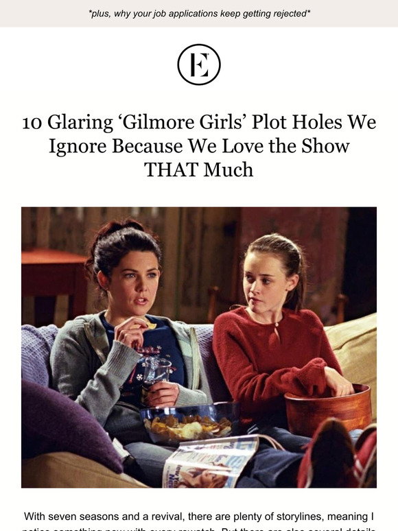 The Everygirl: Gilmore Girls plot holes we choose to ignore | Milled