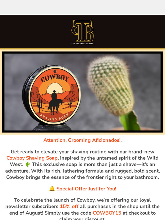 The Personal Barber: Saddle Up for 15% Off Our New Cowboy Shaving Soap ...
