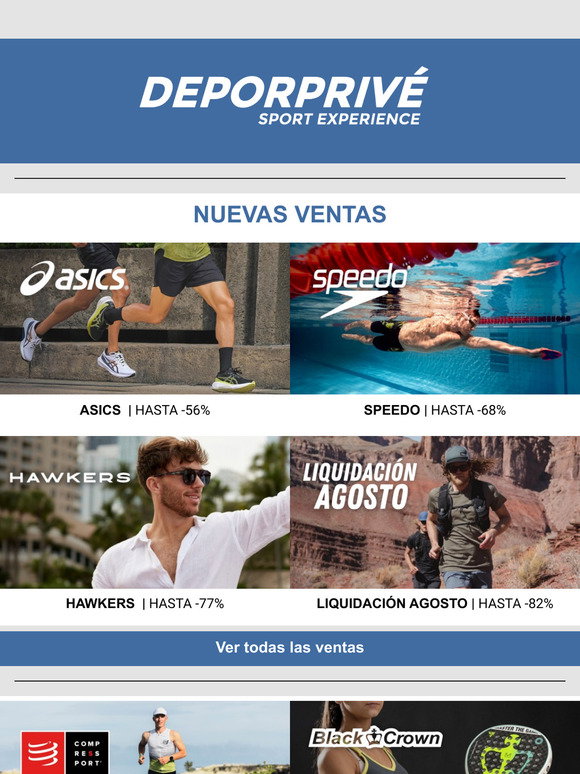 DeporPrivé: HOY: Asics, Speedo, Hawkers y Especial Liquidación Agosto ...
