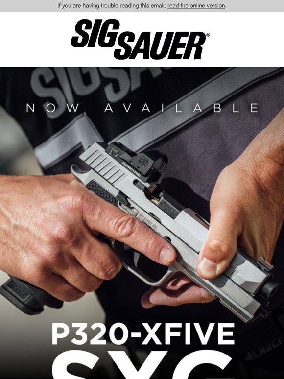 SIG SAUER: NOW SHIPPING: P320-XFIVE SXG | Milled