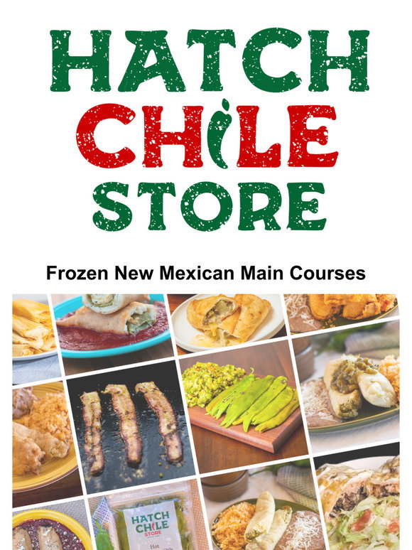 Hatch Green Chile: Frozen New Mexican Main Dishes are Back in Stock ...