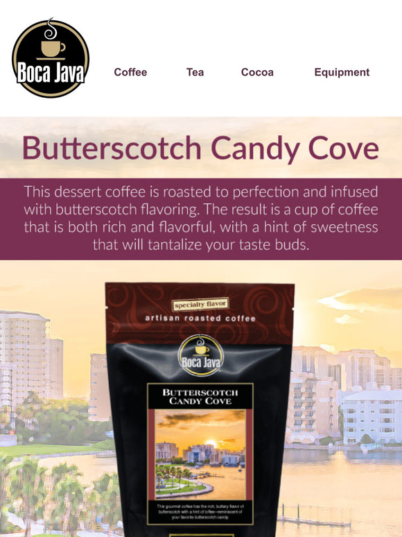 Boca Java: Butterscotch Candy Cove Coffee is HERE 🏖️ | Milled