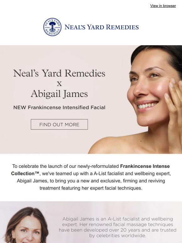 Neal's Yard Remedies: Introducing our NEW facial with Abigail James and ...