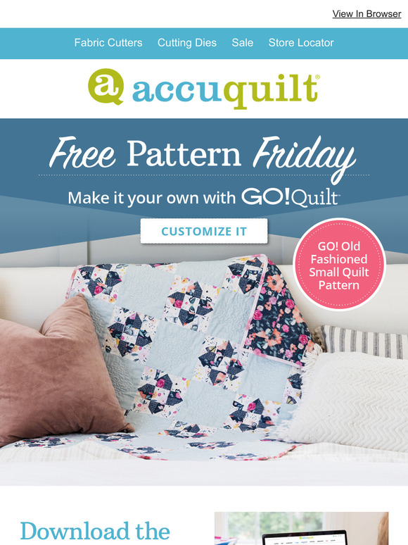 AccuQuilt: FREE Pattern Friday is Here: GO! Old Fashioned Small Quilt ...