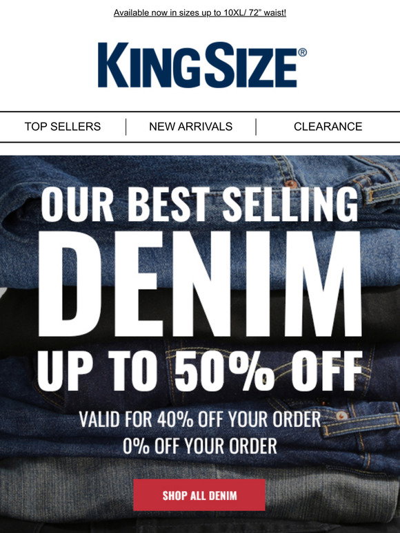 King Size: It’s True! All Denim Up to 50% Off! | Milled