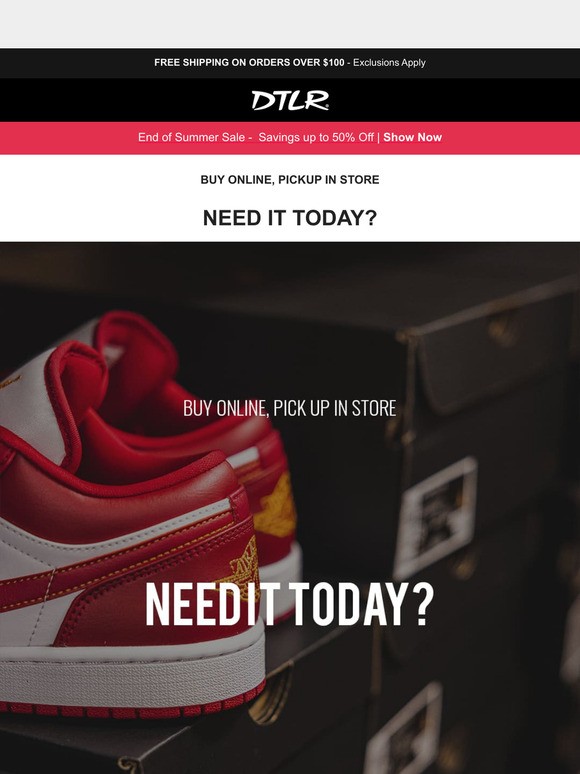 DTLR: Need it today? Buy Online & Pickup in Store | Milled