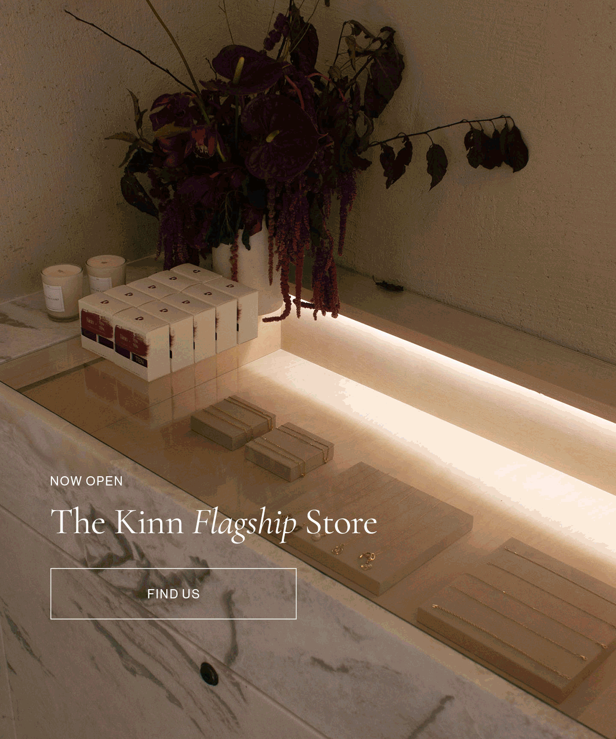 Kinn: THE KINN FLAGSHIP—Now Open | Milled